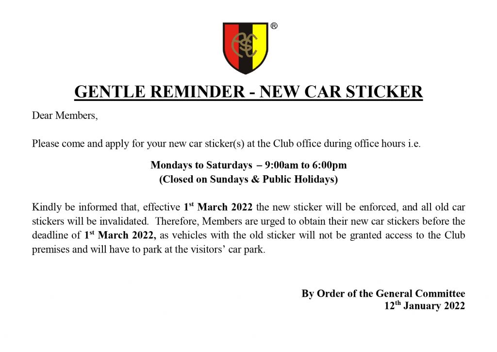 Gentle Reminder – New Car Sticker – Penang Sports Club